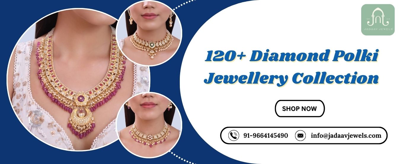 120+ Diamond Polki Jewellery Collection