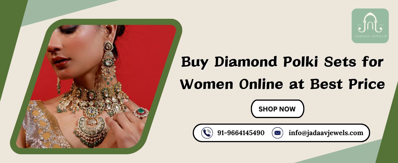 Polki Jewellery: A Guide for Beginners